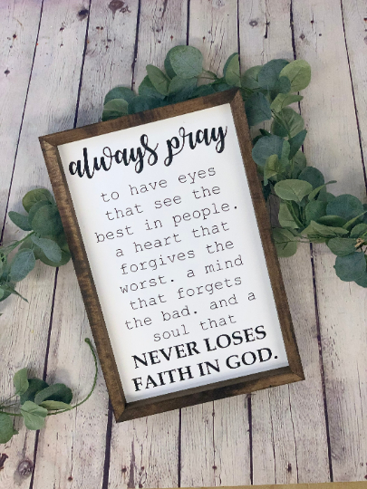Always Pray Farmhouse Sign | Living Room Decor | Religious Farmhouse S ...